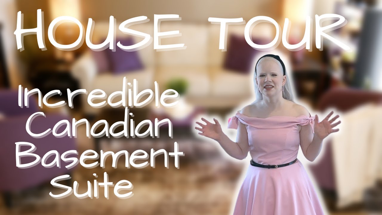 House Tour! An Incredible Canadian Basement Suite - YouTube