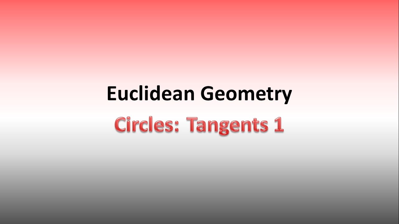 Tangents to Circles 1 - YouTube