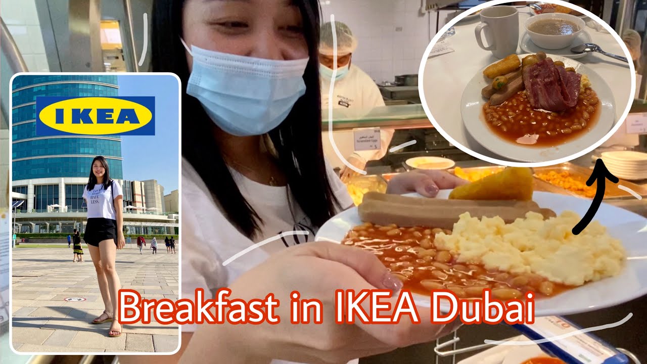 BREAKFAST IN IKEA DUBAI || TRIP TO IKEA DUBAI - YouTube
