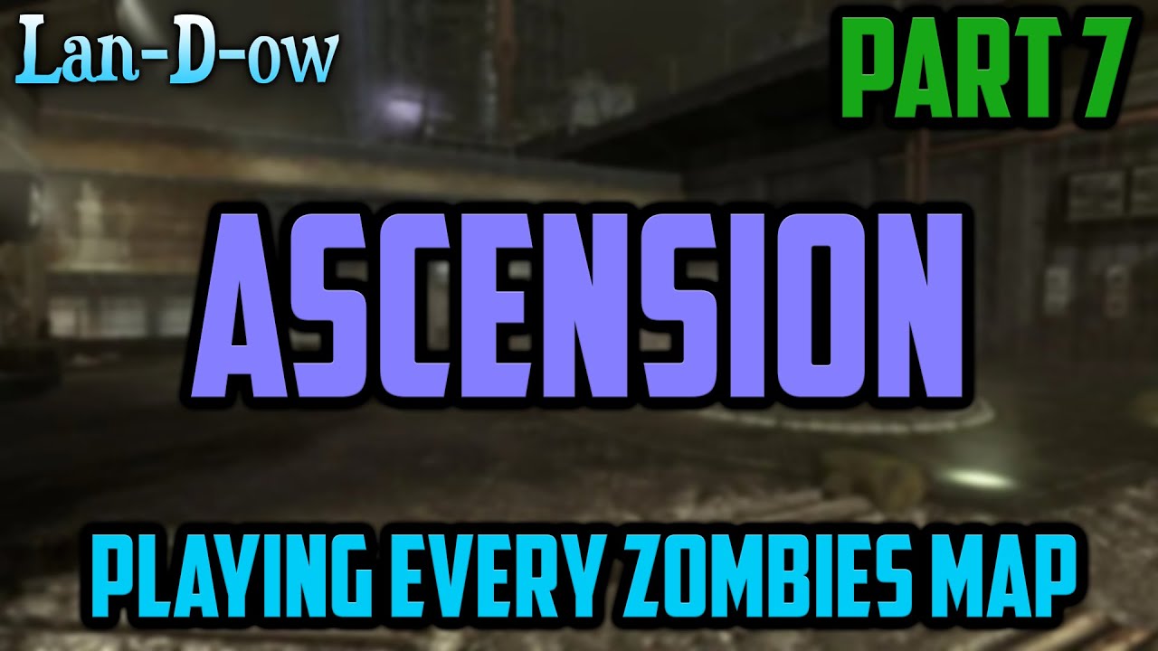 Ascension (Black Ops 1) | Playing EVERY COD Zombies Map | Part 7 - YouTube