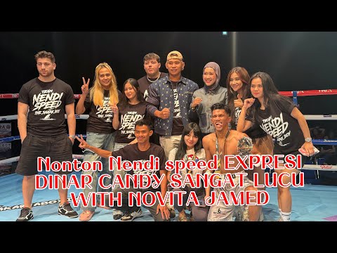 Dinar candy dan Novita Jamed nonton Boxing bareng‼️‼️