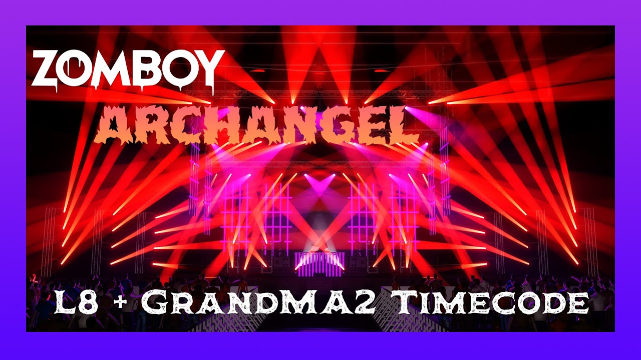 )L8 - Zomboy - Archangel (GrandMA2 Timecode - YouTube
