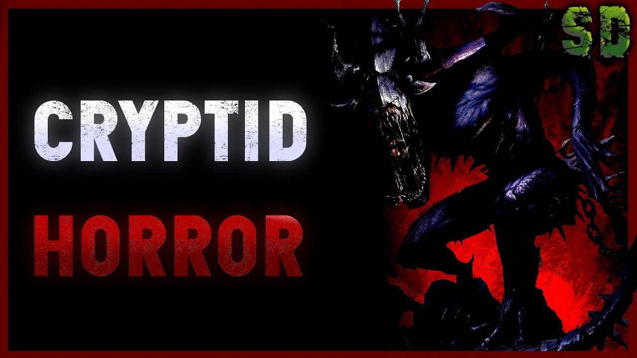 10 Scary Cryptid Stories (Vol. 8) - YouTube