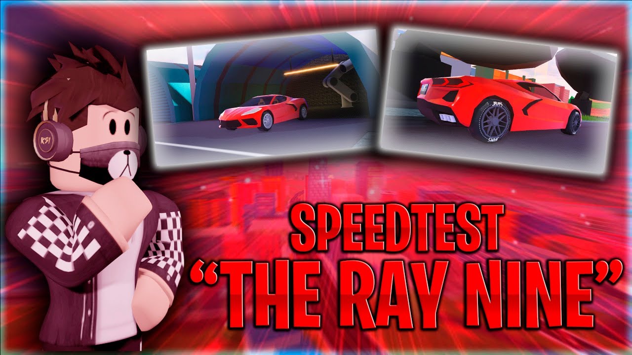 Speedtest "The Ray Nine" 😮 Evento 5 días de vehículos | Jailbreak ...