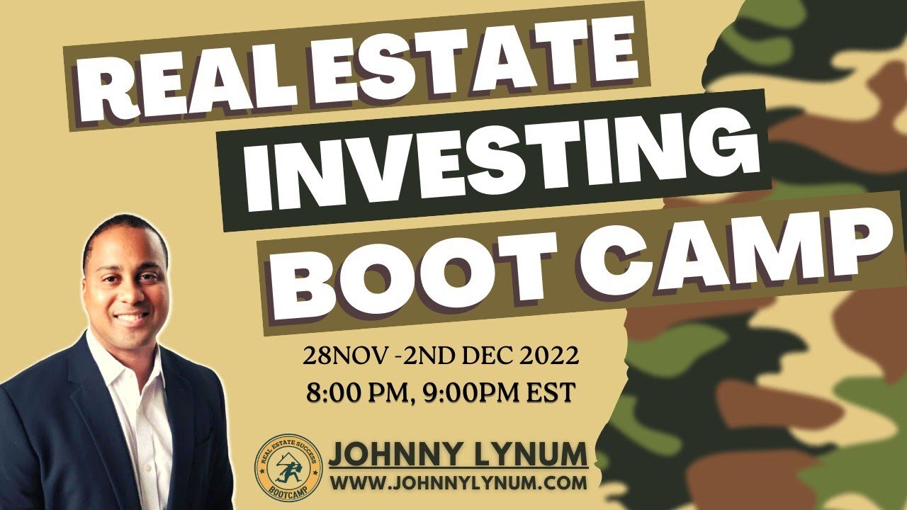 Real Estate Investing BOOT CAMP | Great Way To Learn Real Estate ...