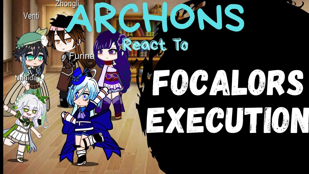 Archons react to the future - Fontaine Archon Quest : Focalors ...