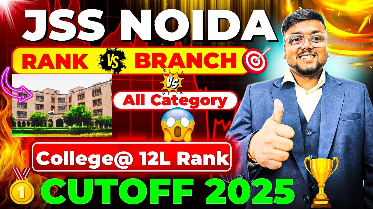 JSS Noida JEE Mains Cutoff Category Wise 2025 🔥 | JSS Noida Cutoff ...