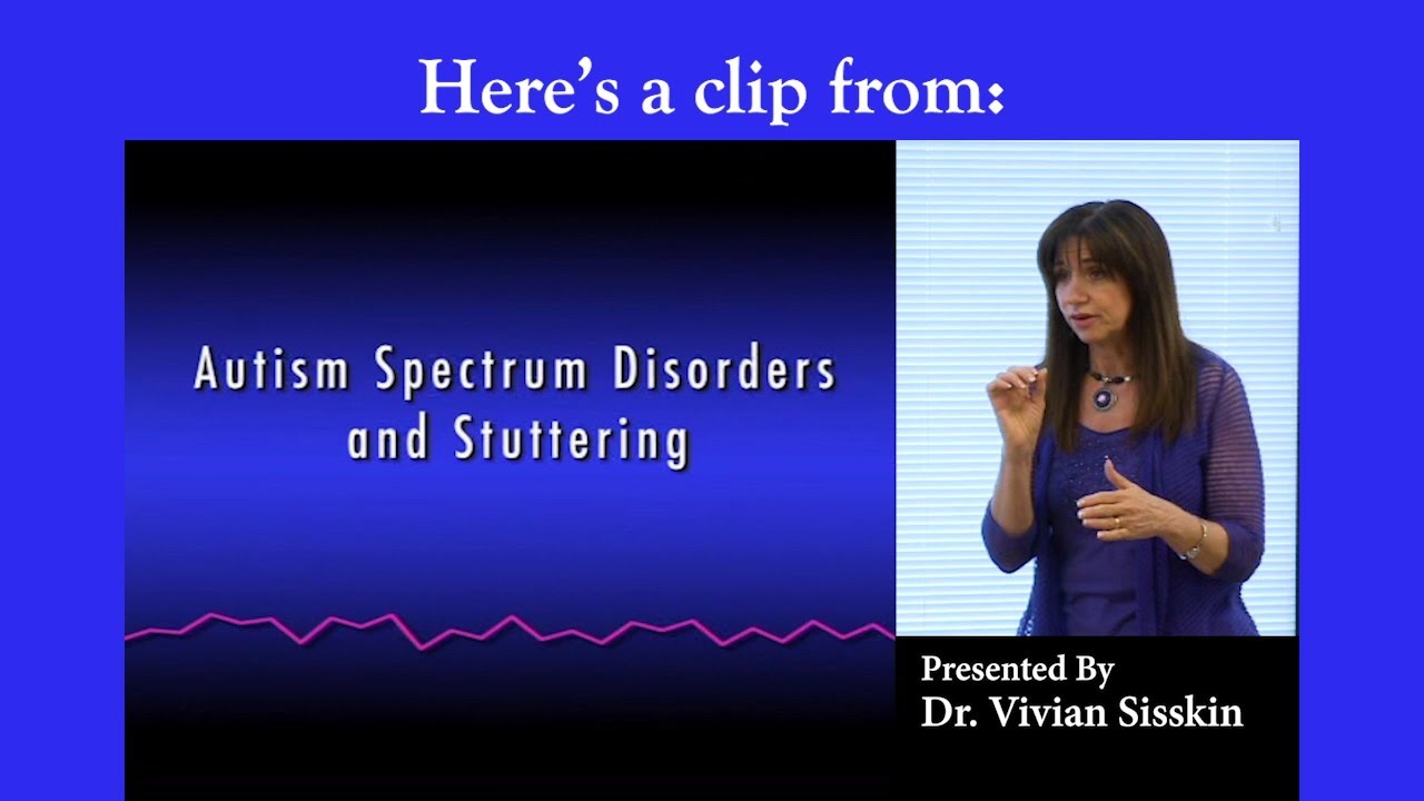 Extended preview of "Autism Spectrum Disorders and Stuttering" (#6730 ...