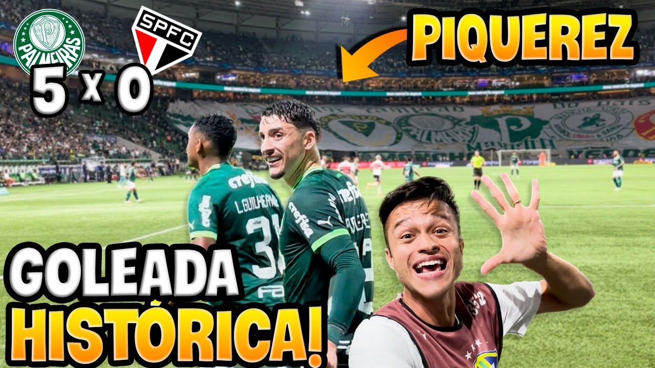 PALMEIRAS 5 x 0 SÃO PAULO E UM GOL DE PLACA DO PIQUEREZ!!! GOL ANTOLÓGICO!! - YouTube