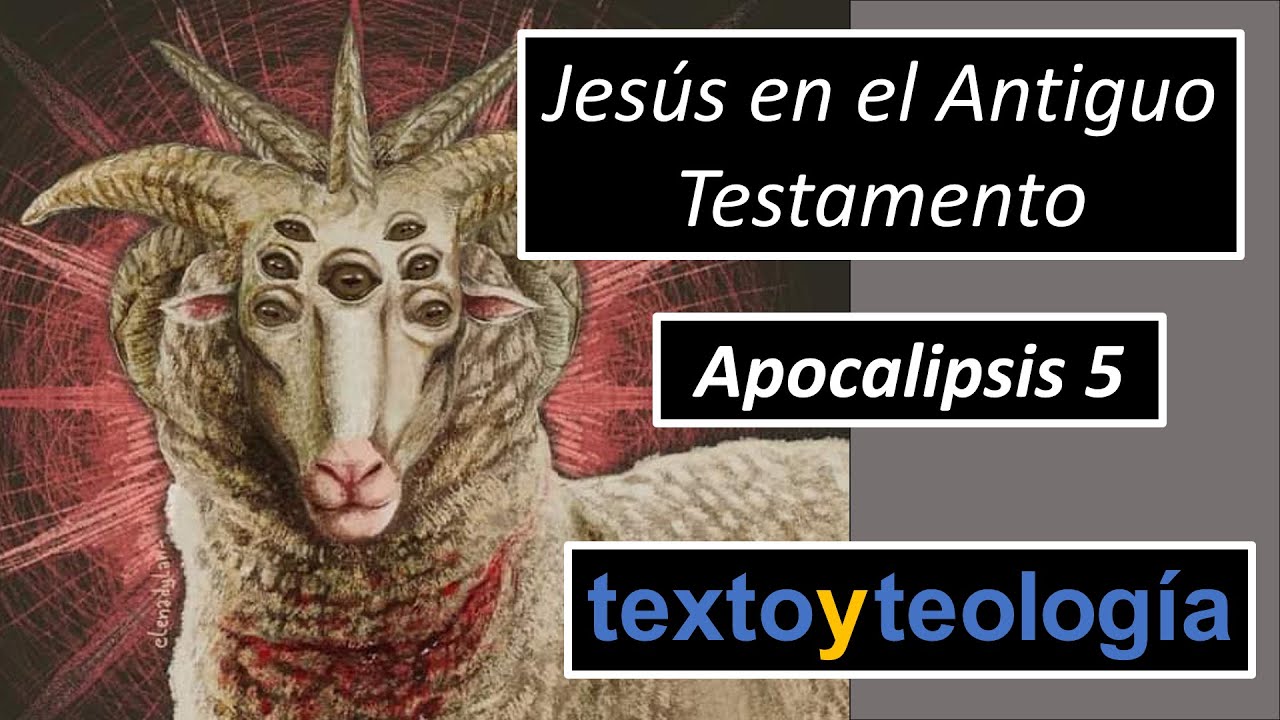 Jesús en el Antiguo Testamento - Apocalipsis 5 | Ep 78 - YouTube