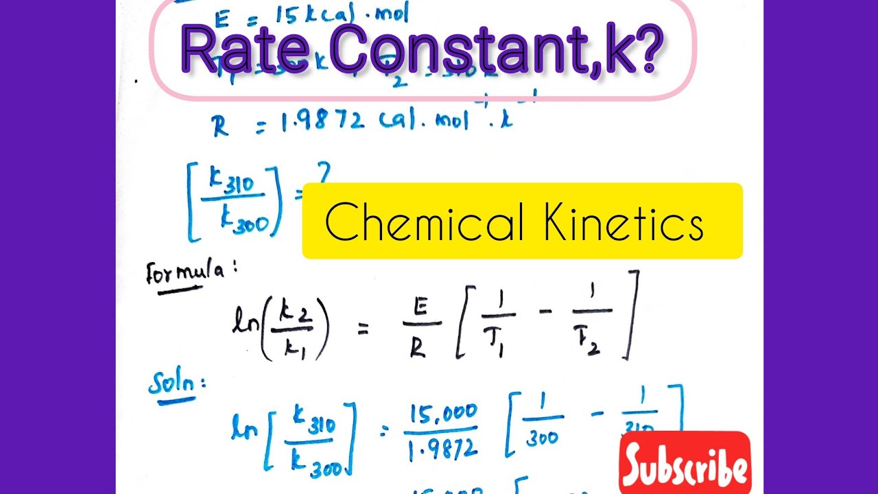 How to Calculate Reaction Rate Constant,k |Arrhenius equation ...