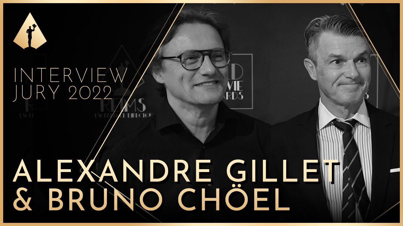 ALEXANDRE GILLET & BRUNO CHÖEL - JURY INTERVIEW 2022 - YouTube