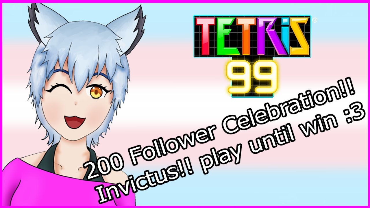 [Vtuber] Tetris99 Invictus! Play until win - YouTube