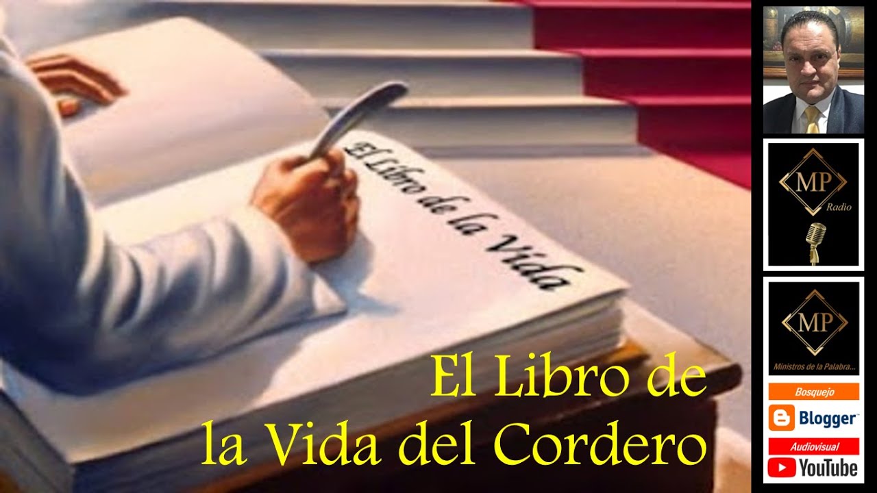 El Libro de la Vida del Cordero - YouTube