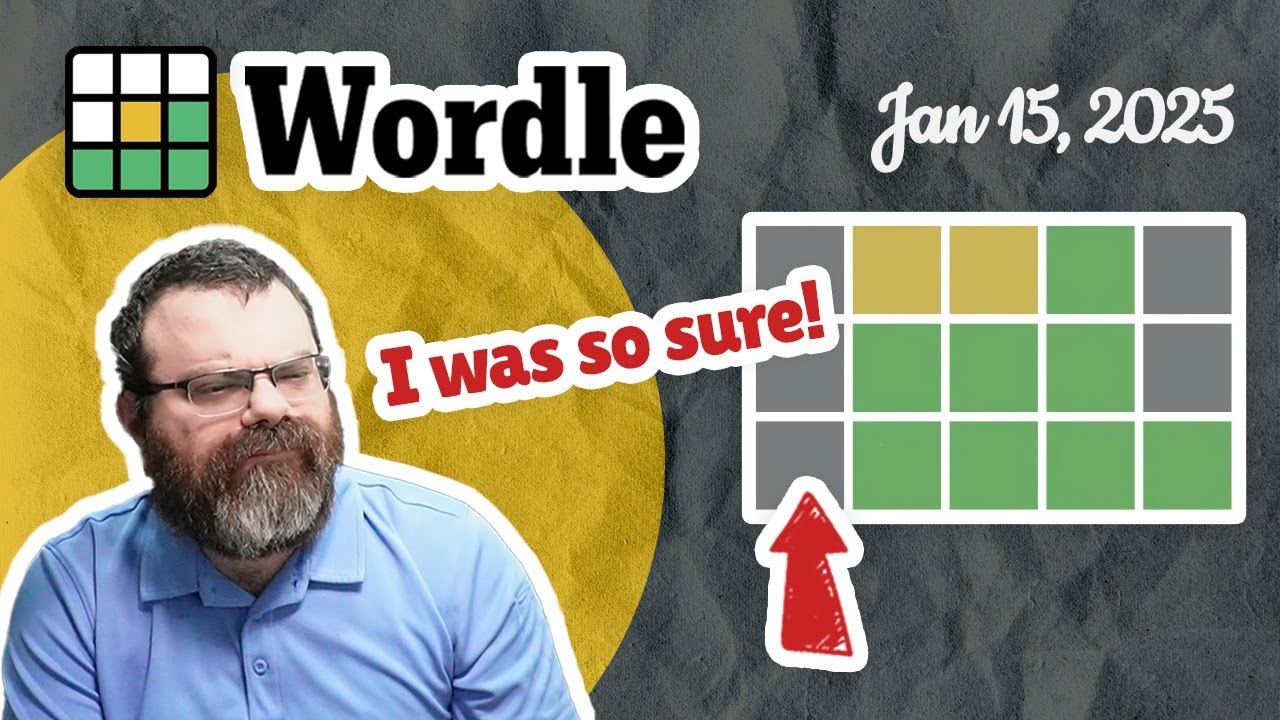 What's the first letter then? | Wordle #1306 (Jan 15, 2025) - YouTube