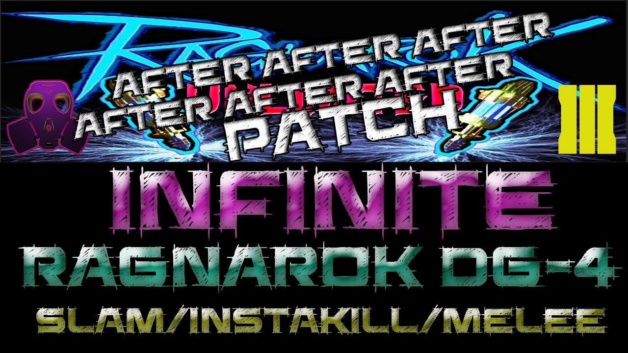 BO3 - INFINITE RAGNAROK DG-4 After Update 1.08 (2 methods) - Der ...