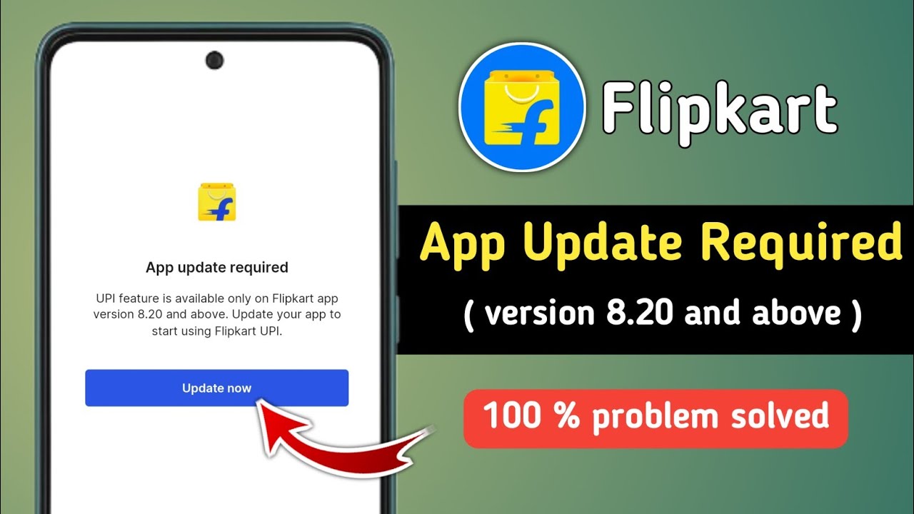 Fix Flipkart App Update Required Problem 2025 | Flipkart Upi Required ...