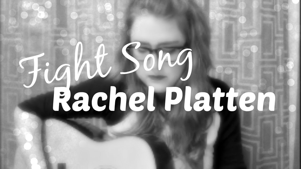 Fight Song Rachel Platten Cover - YouTube