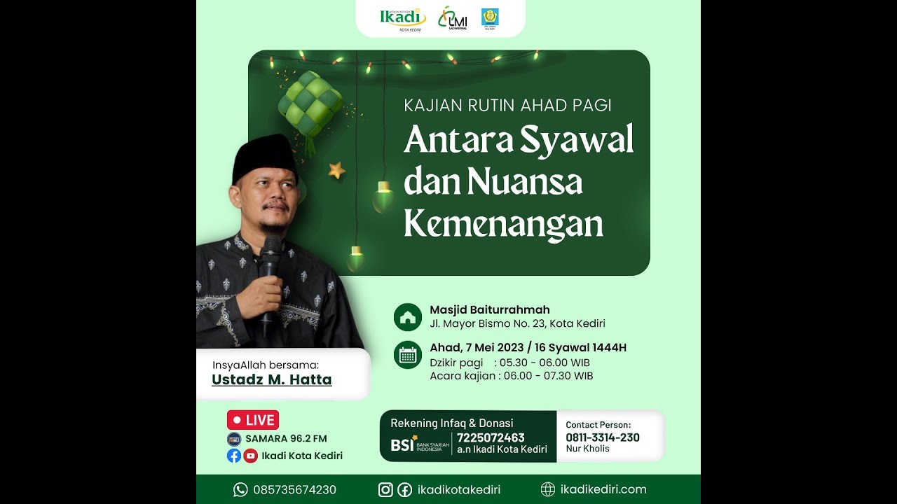 ANTARA SYAWAL DAN NUANSA KEMENANGAN | Bersama UST. MUHAMMAD HATTA ...