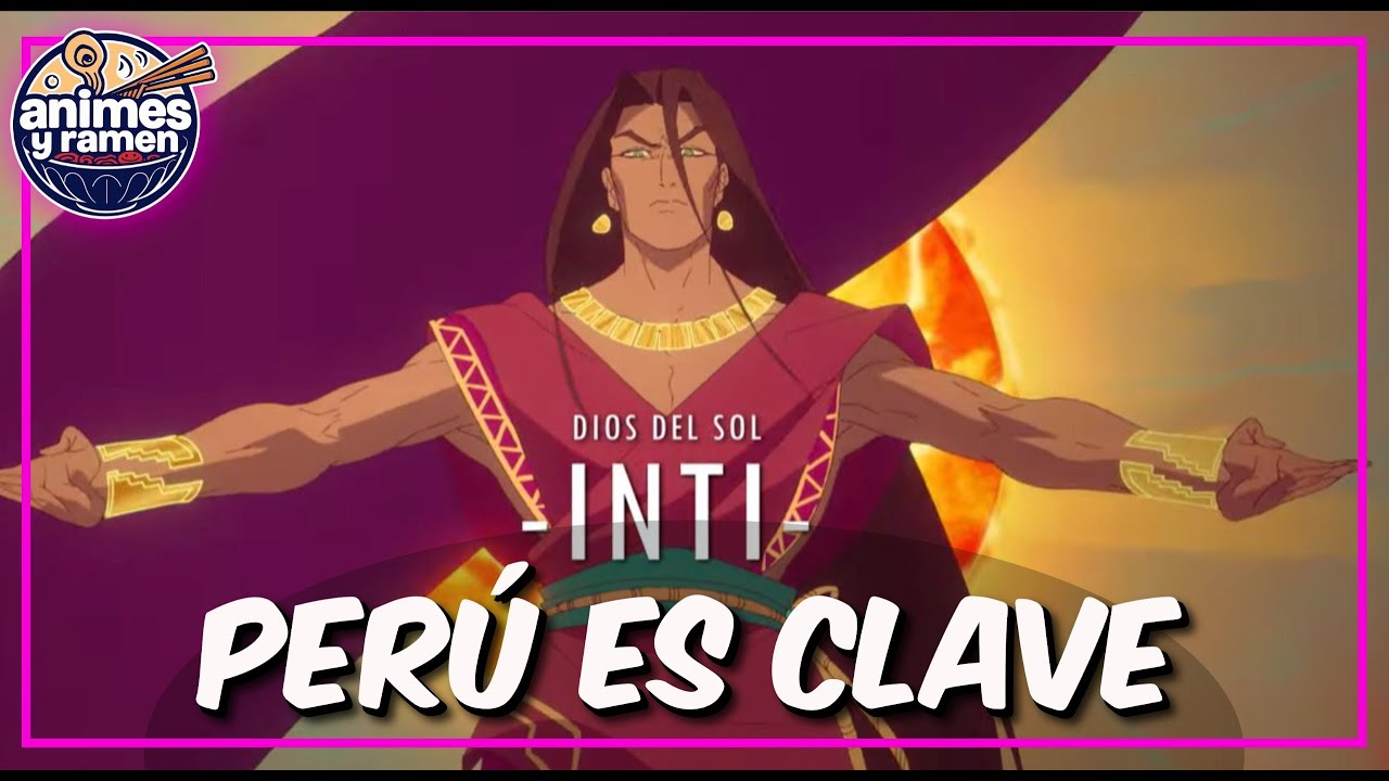 🏆 ¿UN ANIME PERUANO? : CUANDO LOS ANDES INSPIRAN A LA ANIMACIÓN🏆 ...
