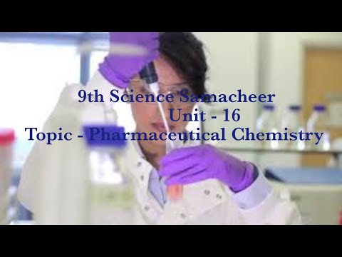 9th Science Samacheer Unit-16 Pharmaceutical Chemistry / Explanation in ...