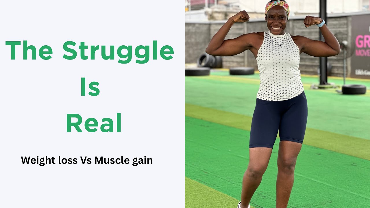 The Struggle Is Real. Weight loss Vs Muscle gain. - YouTube