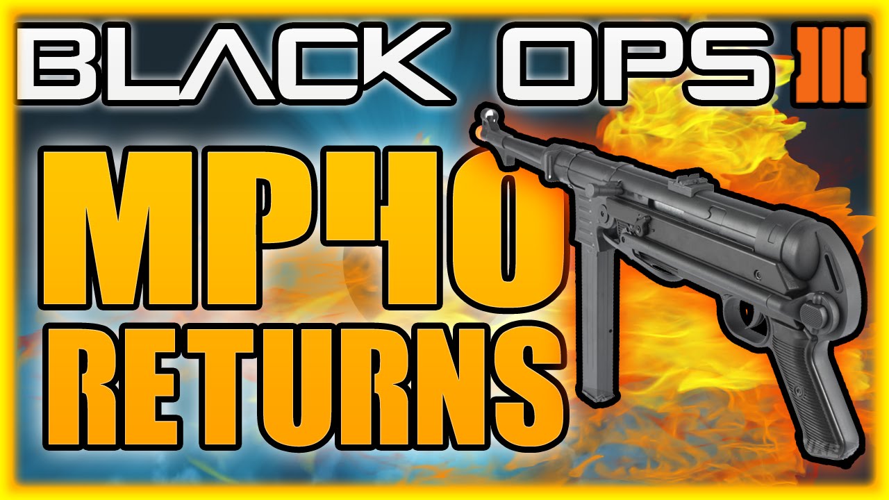 Black Ops 3 - NEW MP40 WEAPON, LEAKED HG40 MP40 CLONE, EPIC NEW GUN ...