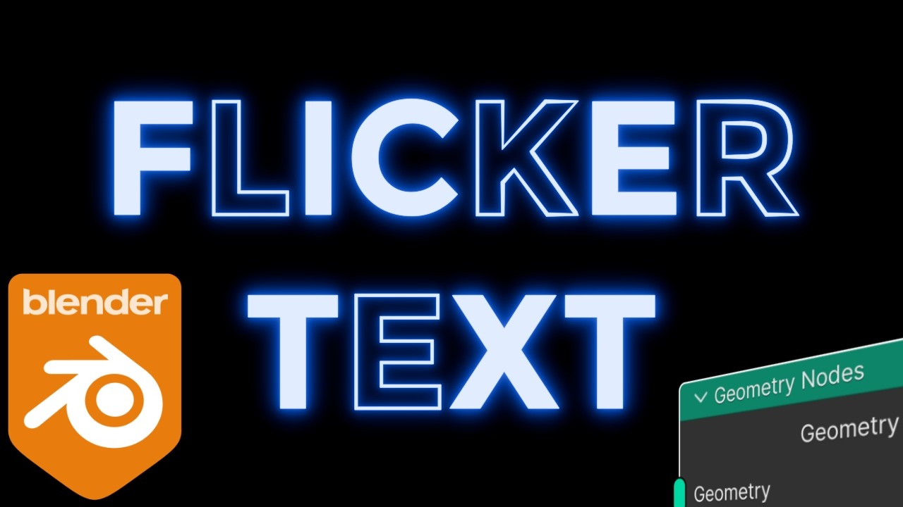 Blender Geometry Nodes - Flicker Text Tutorial - YouTube