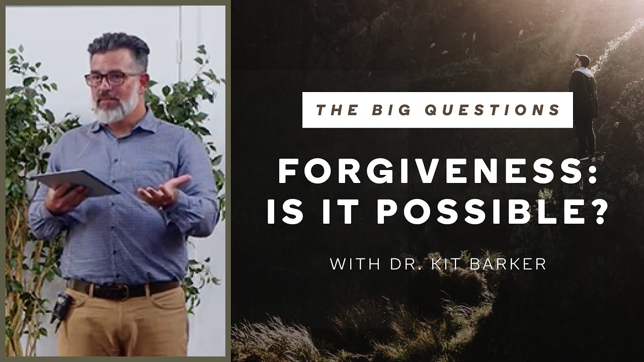 The Big Questions: Forgiveness - Is it Possible? - YouTube
