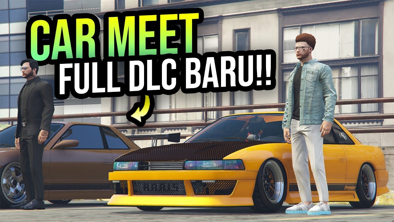 CAR MEET FULL DLC LS TUNERS !! PROPER SEMUA !! - GTA 5 Indonesia Car ...