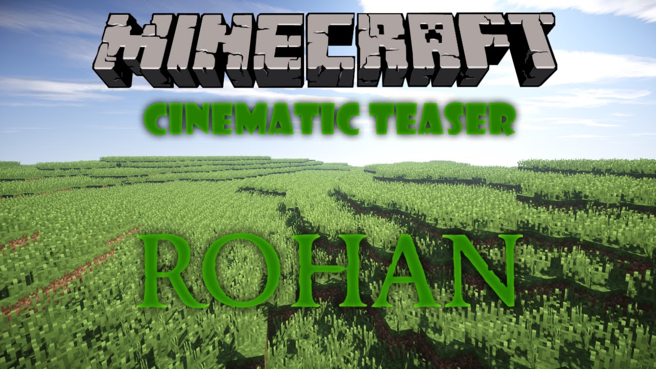 Minecraft Cinematic - Rohan Teaser - YouTube
