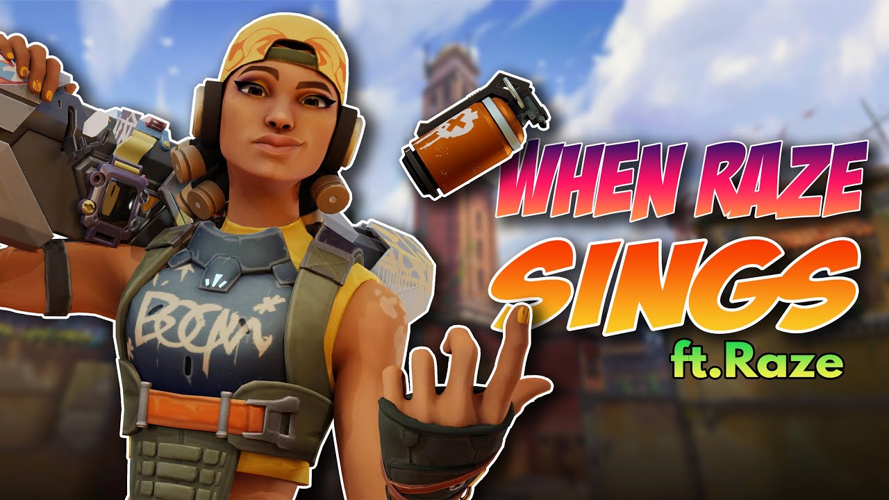 When Raze sings-Song made with valorant agent voice lines - YouTube
