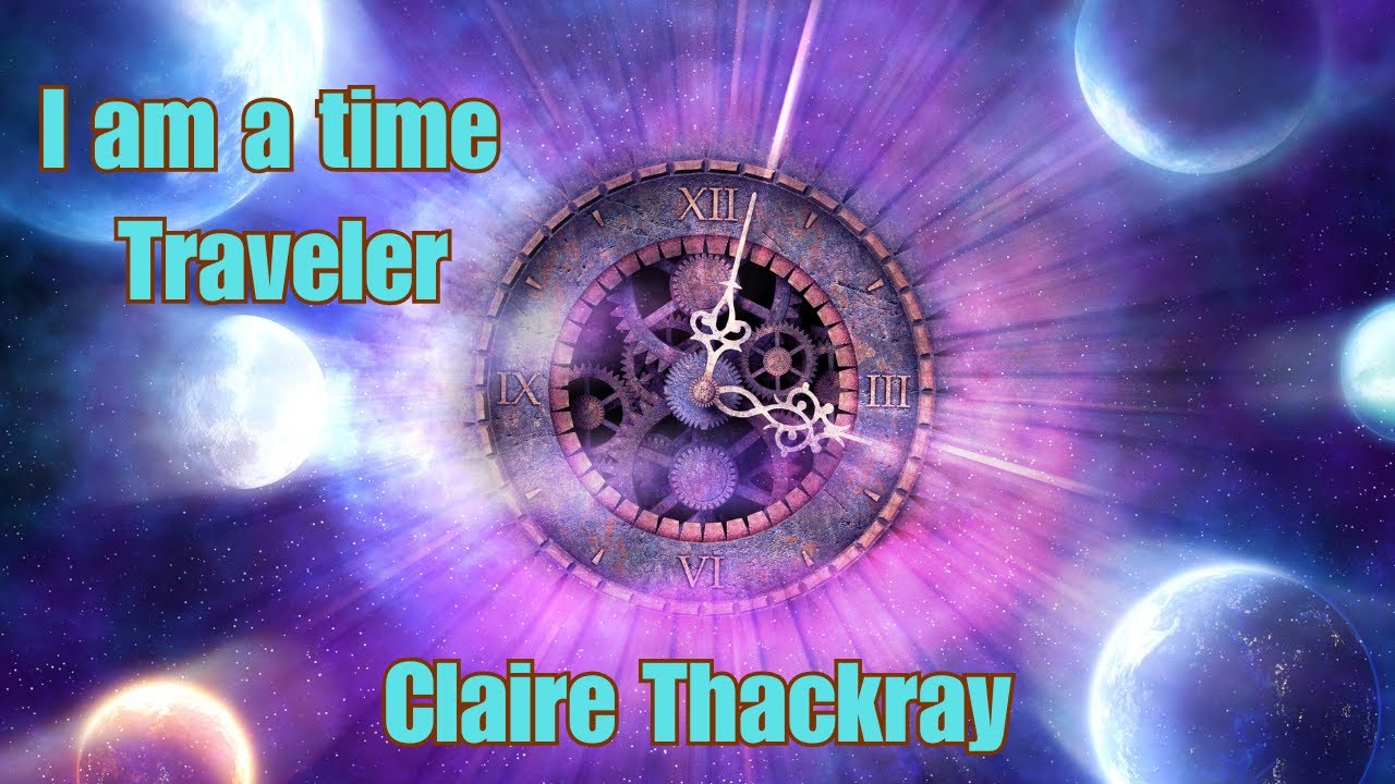 I am a Time Traveler - YouTube