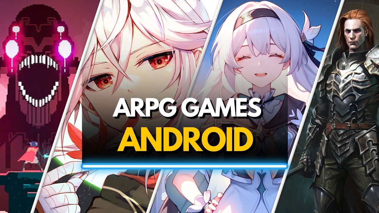 Top 50 Best ARPG Games For Android & iOS Of 2024 - YouTube