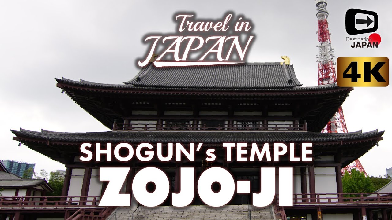 4K Travel in Japan | Zojo-ji | Tokugawa Shogun's Temple | Tokyo Shiba ...