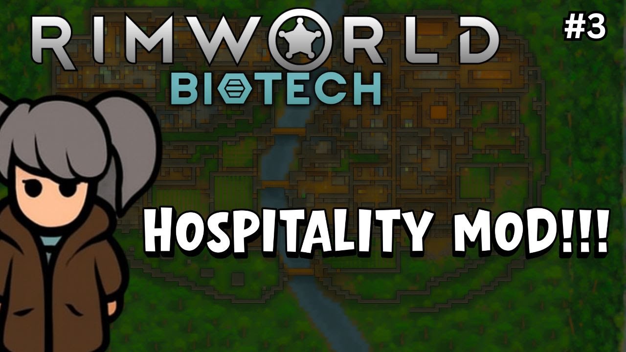 Our Colony Welcomes Guests with the Hospitality Mod | RimWorld ...