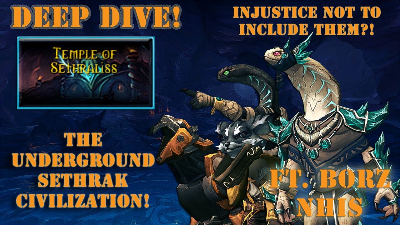 Lore-Dive into the TEMPLE OF SETHRALISS / SETHRAK DISCUSSION! (ft. Borz ...