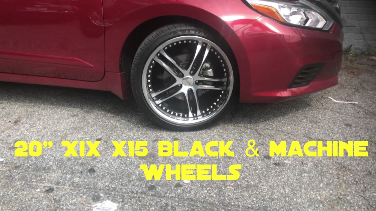 2015 Nissan Altima sitting 20" XIX X15 Black Machined wheels and 245/35 ...