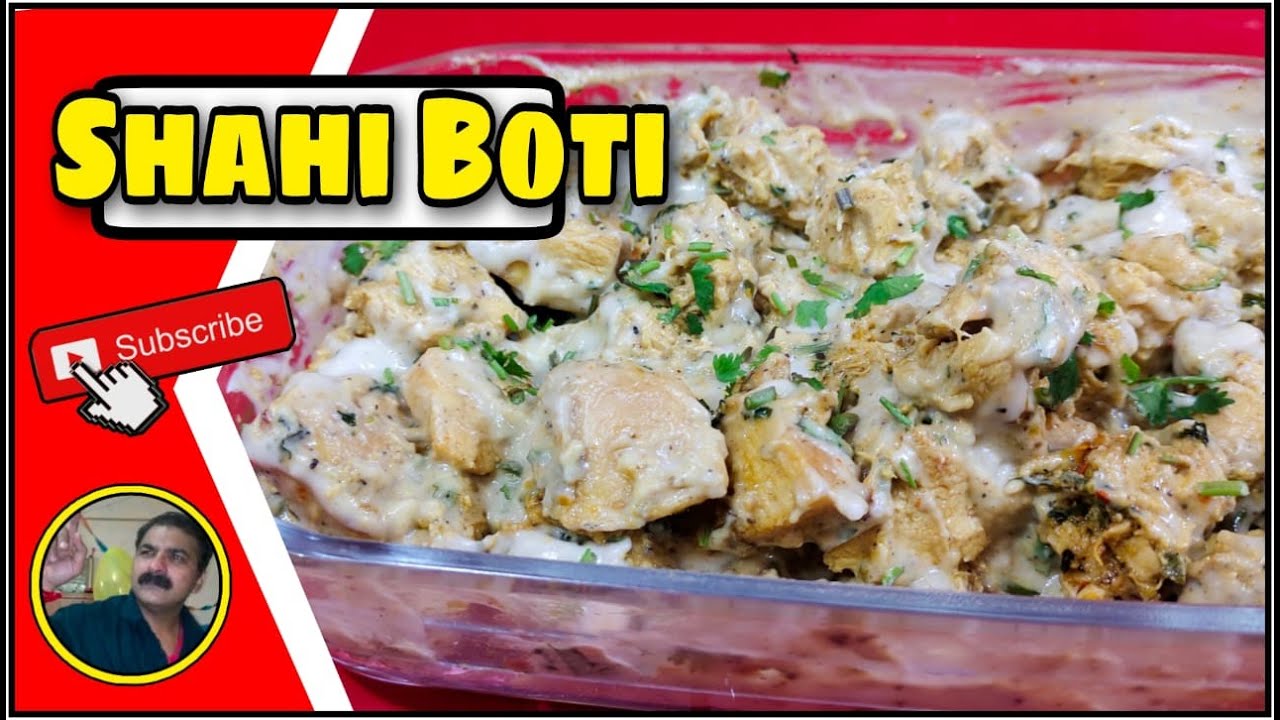 Shahi Boti With Cheesy Sauce | King Chef Shahid Jutt G.A Pakistan - YouTube