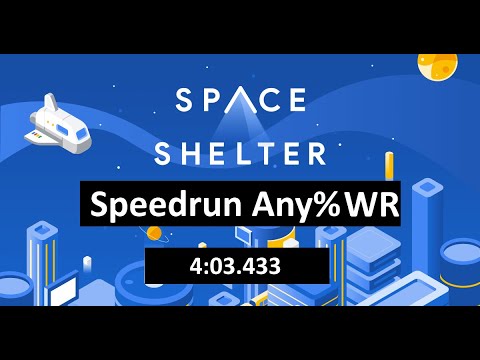 Space Shelter Any% Speedrun (WR) in 4:03.433 - YouTube