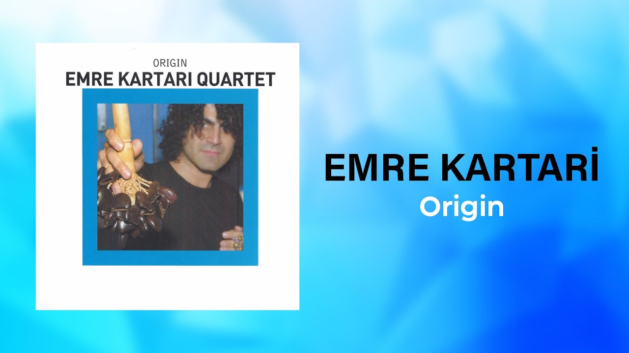 Emre Kartari - Origin (Official Audio Video) - YouTube