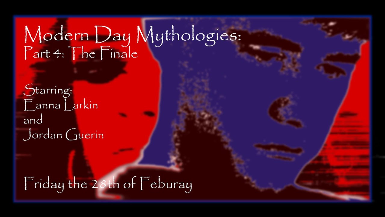 Modern Day Mythologies Part 4: The Finale - YouTube