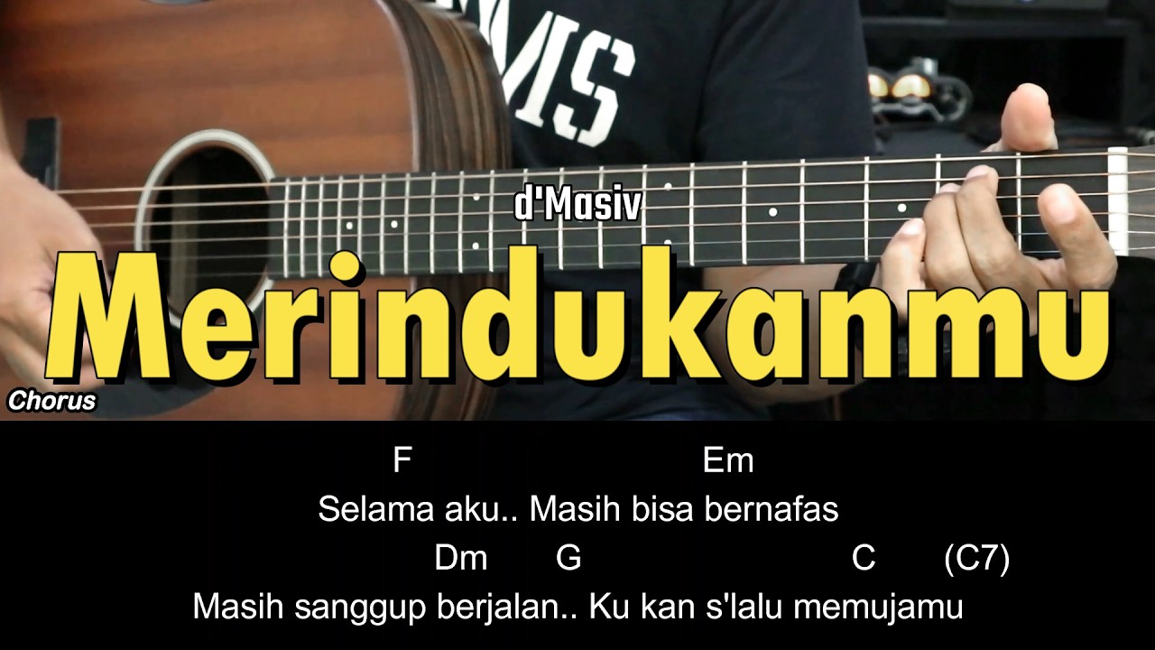 Merindukanmu - d'Masiv | Tutorial Chord Gitar Mudah dan Lirik - YouTube