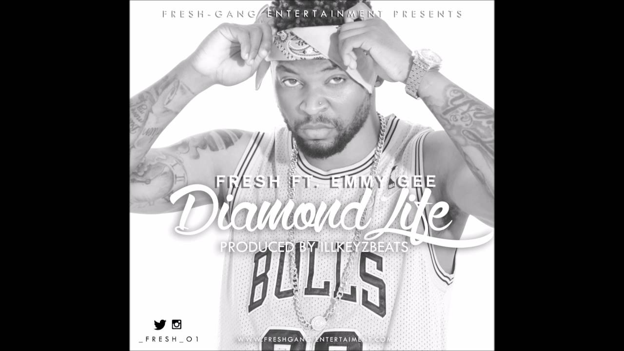 Diamond Life - Fresh Ft Emmy Gee - YouTube
