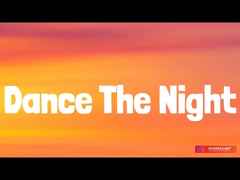Dua Lipa - Dance The Night (Letra/Lyrics) || Mona Letras