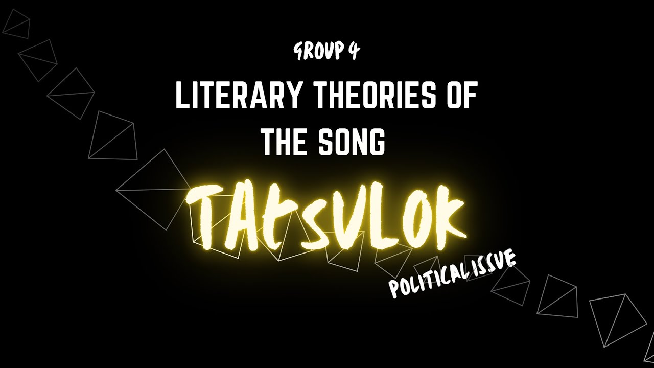 LITERARY THEORIES OF THE SONG TATSULOK YouTube literary-theories-of-the-song-tatsulok-youtube