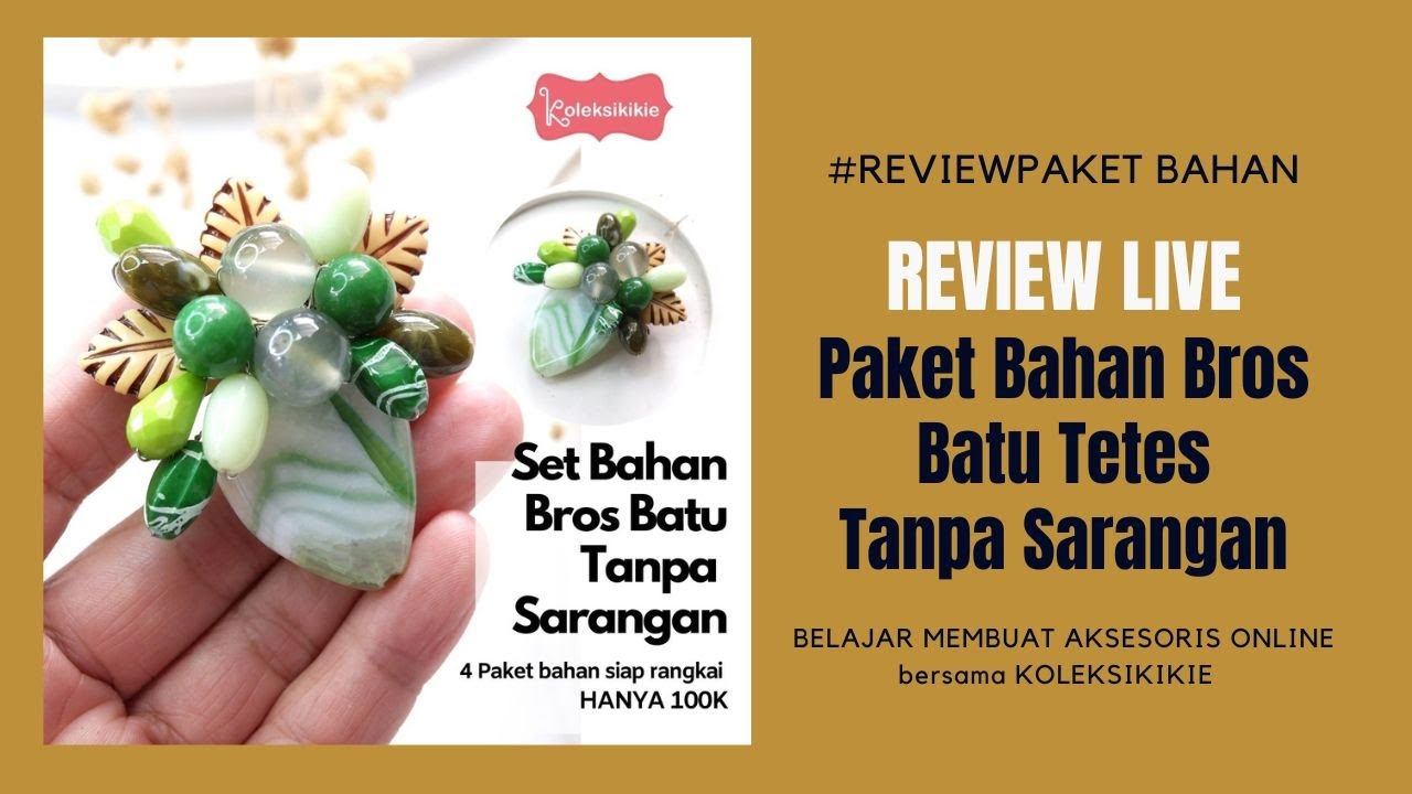 Review Paket Bahan Membuat Bros Batu Tanpa Sarangan Koleksikikie - YouTube
