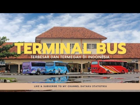 Terminal Bus Terbesar dan Termegah di Indonesia | The Largest Bus ...