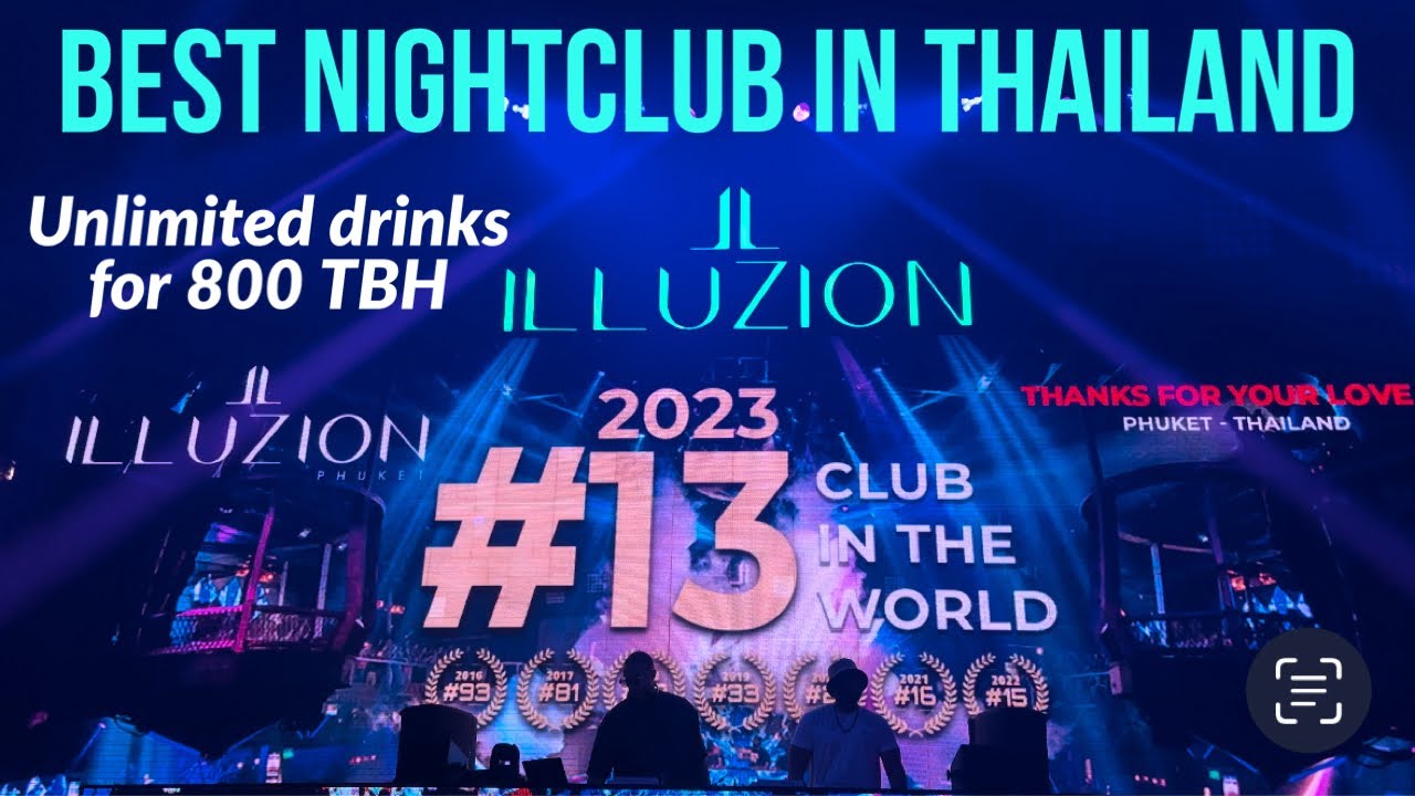 illuzion phuket | best nightclub in thailand | illuzion club phuket ...