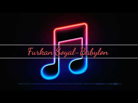 Furkan Soyal-Babylon |Bass|👑 cover